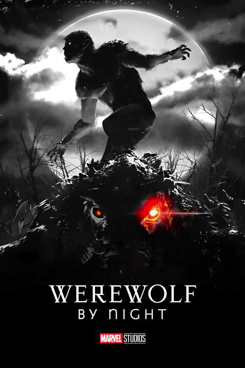 Werewolf By Night 2022 Dkz 330 The Poster Database Tpdb