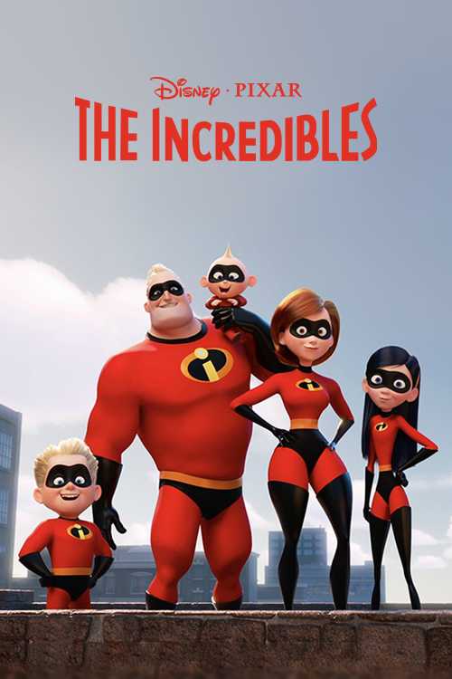 The Incredibles 2004 Redheadjedi The Poster Database Tpdb