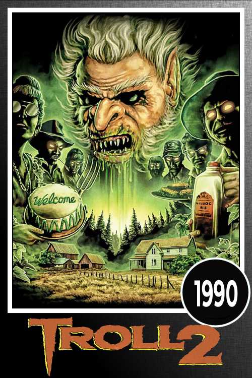 Troll 2 1990 Chrisrobbins The Poster Database Tpdb