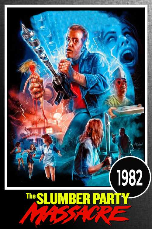 The Slumber Party Massacre 1982 Chrisrobbins The Poster Database