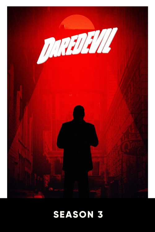 Marvels Daredevil 2015 Season 3 Thedoctor30 The Poster
