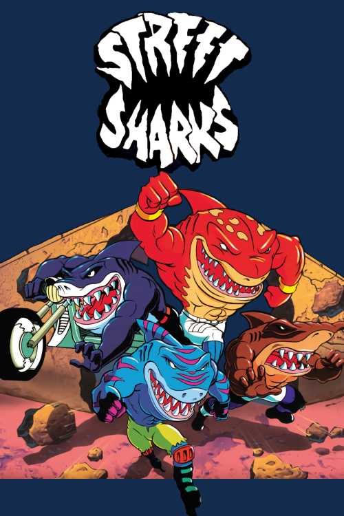 Street Sharks (1994) - Will_Nye | The Poster Database (TPDb) Street Sharks (1994) - Will_Nye | The Poster Database (TPDb)