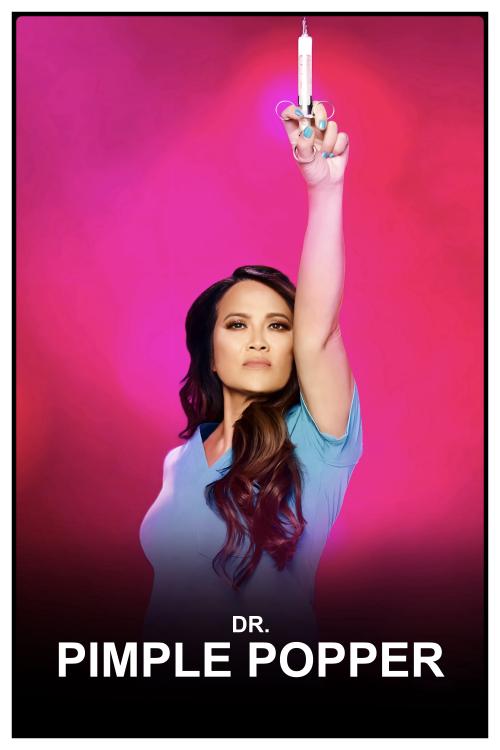 Dr Pimple Popper 2018 Phrediltj The Poster Database Tpdb